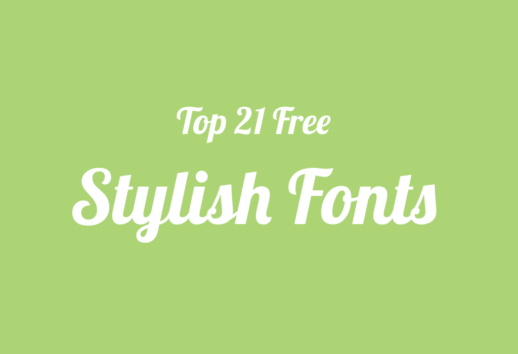 21 Free Stylish Fonts For Designers