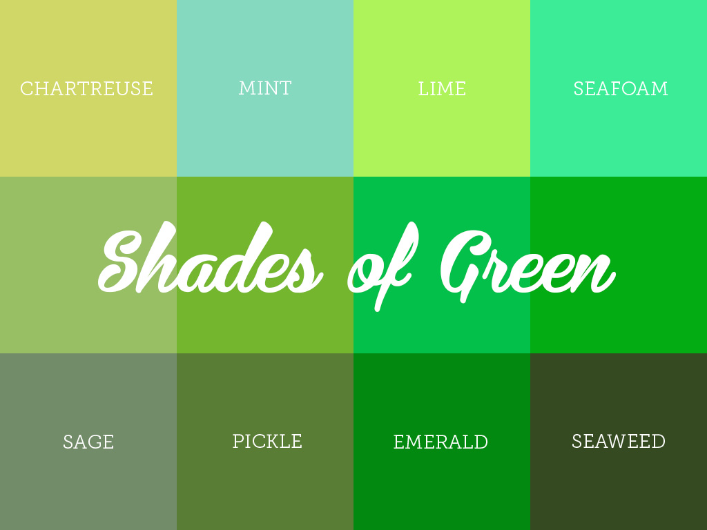 Shades Of Green